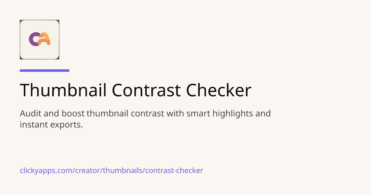 Thumbnail Contrast Checker — ClickyApps